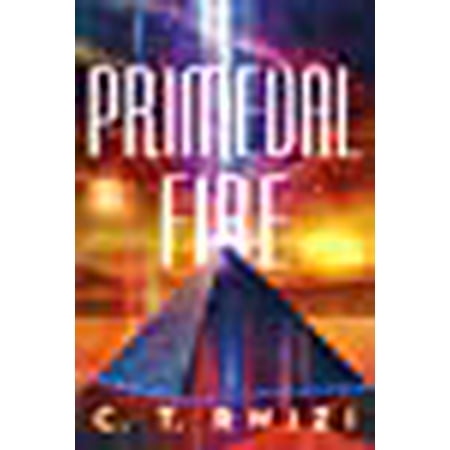 Primeval Fire (Scarlet Odyssey) | Walmart Canada