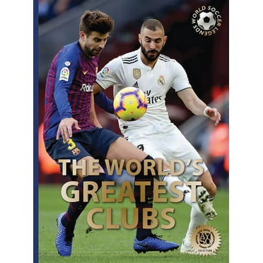 World Soccer Legends: Stars of All Time (Hardcover) - Walmart.com