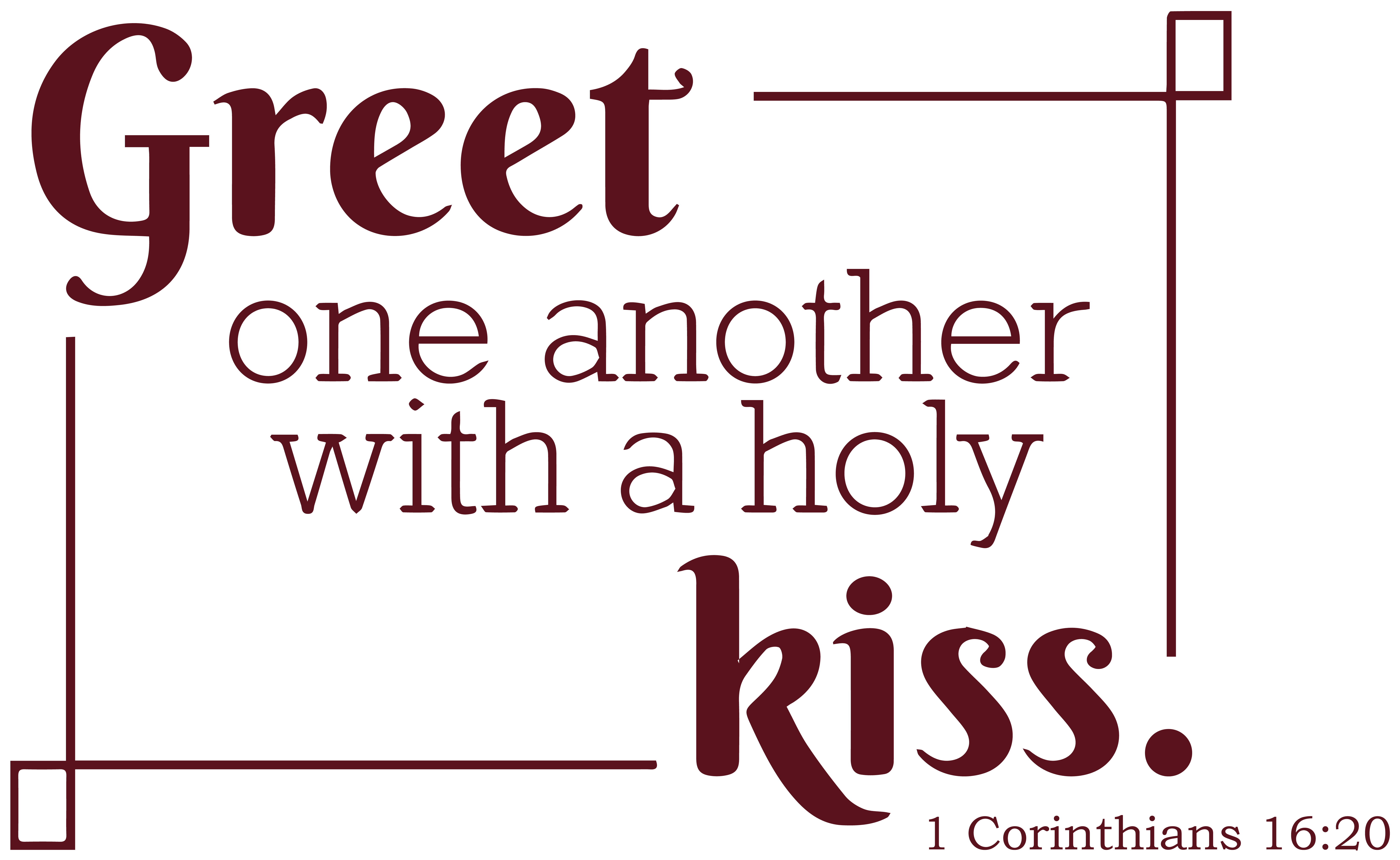 1 Corinthians 16:20 - Greet one another withâ ¦ Vinyl Decal Sticker ...