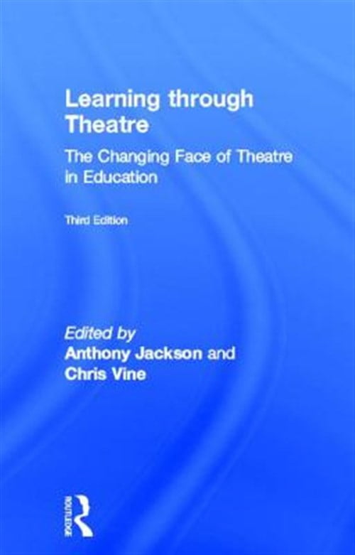 Pre-Owned Learning Through Theatre: The Changing Face of Theatre in ...
