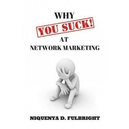 Why You SUCK at Network Marketing | Walmart Canada