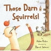 Clarion Books - Those Darn Squirrels! Bird Book for Kids, Hardcover ...