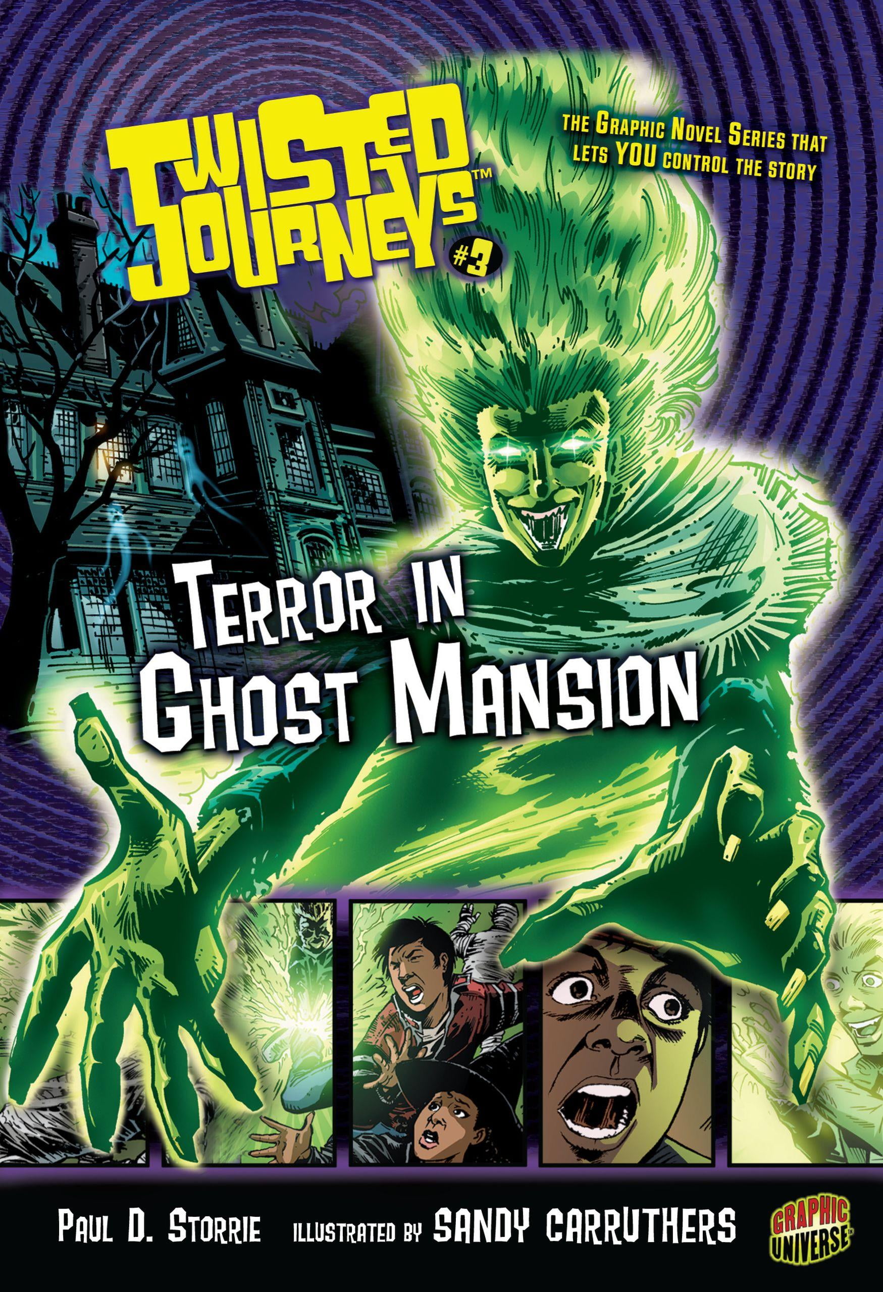 Twisted Journeys (Paperback): Terror in Ghost Mansion: Book 3 ...