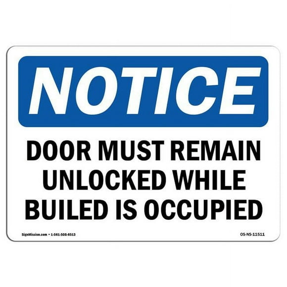 Door Must Remain Unlocked Sign