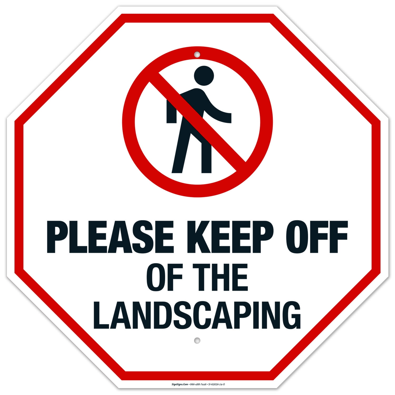 Please Keep Off Of The Landscaping Sign, - Walmart.com