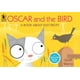 Oscar and the Bird: A Book about Electricity (Paperback) - Walmart.com