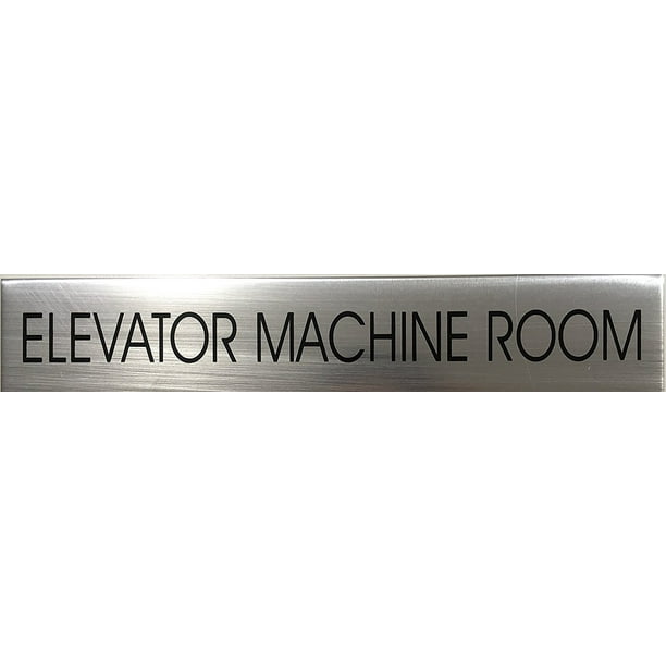 ELEVATOR MACHINE ROOM SIGN (BRUSHED ALUMINUM) - Walmart.com - Walmart.com
