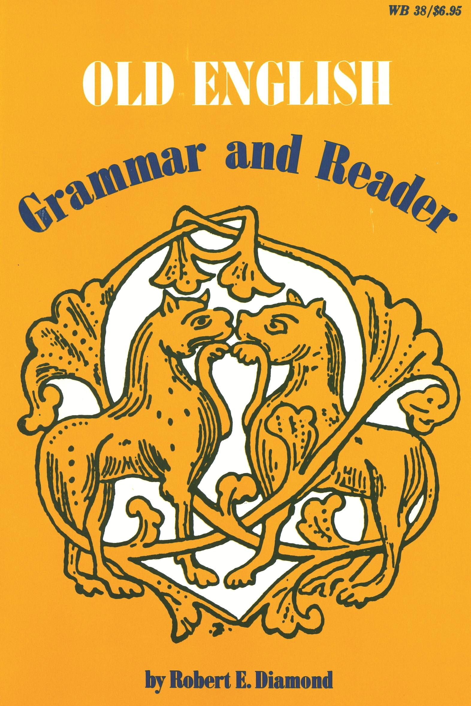 Old English Grammar And Reader Paperback Walmart Walmart old-english-grammar-and-reader-paperback-walmart-walmart