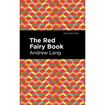 The Red Fairy Book: Complete and Unabridged (Hardcover) - Walmart.com