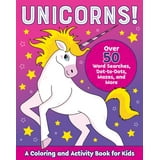 Kids Coloring Activity Books: Unicorns! : A Coloring and Activity Book ...