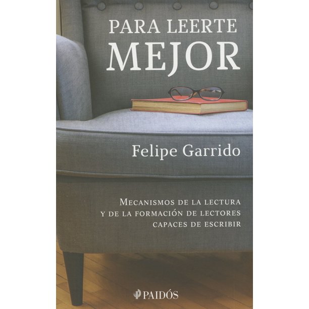 PARA LEERTE MEJOR PAIDOS MEXICO FELIPE GARRIDO | Walmart en línea