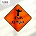 Jesus At Work 12" x 12" Funny Tin Road Sign Christian Faith ...