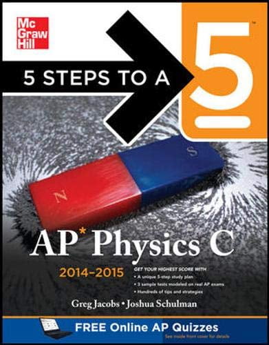 Pre-Owned 5 Steps to a 5 AP Physics C, 2014-2015 Edition (Paperback ...