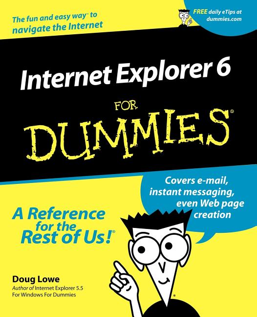 For Dummies: Internet Explorer 6 for Dummies (Paperback) - Walmart.com