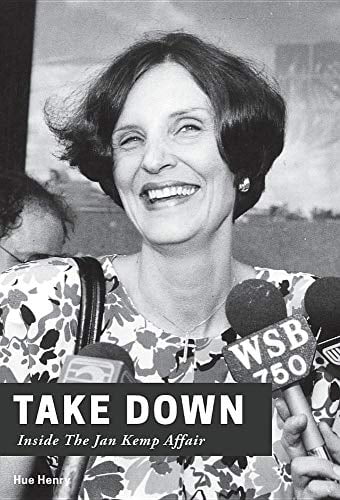 Pre-Owned Take Down: Inside the Jan Kemp Affair (Hardcover) by Hue ...