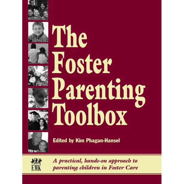 Foster Parenting Toolbox : A Practical, Hands-On Approach to Parenting ...