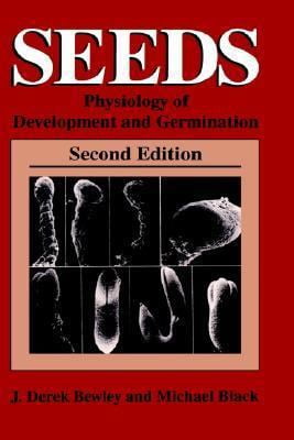 Pre-Owned Seeds: Physiology of Development and Germination (Hardcover ...