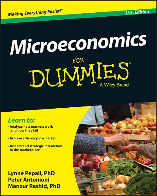For Dummies: Microeconomics for Dummies (Paperback) - Walmart.com