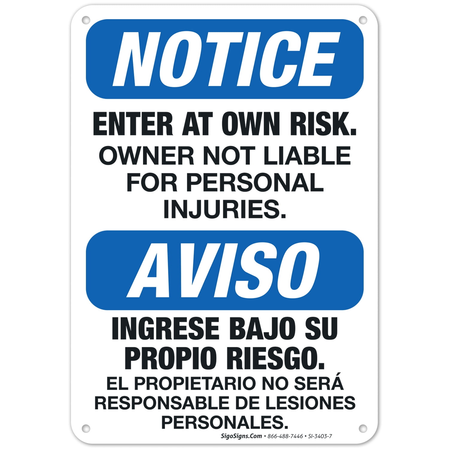 Bilingual Enter At Your Own Risk Sign, OSHA Sign, - Walmart.com