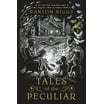 Ransom Riggs: Tales of the Peculiar (Paperback) - Walmart.com