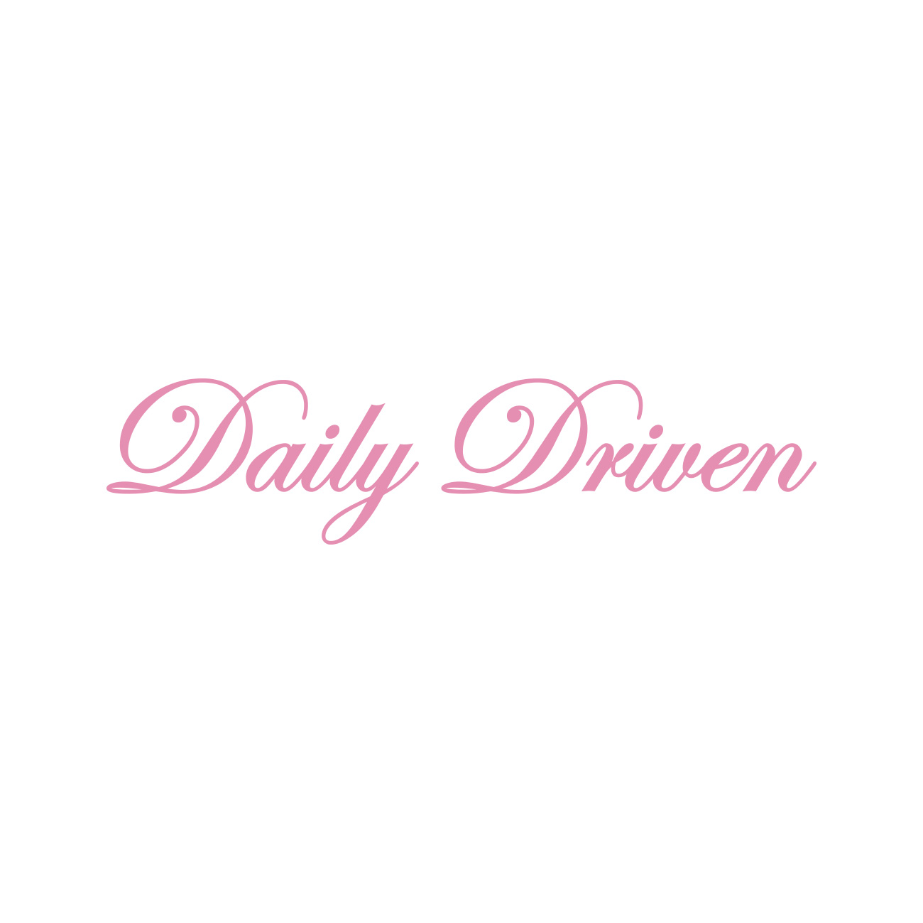Daily Driven Sticker Decal Die Cut - Self Adhesive Vinyl - Weatherproof ...