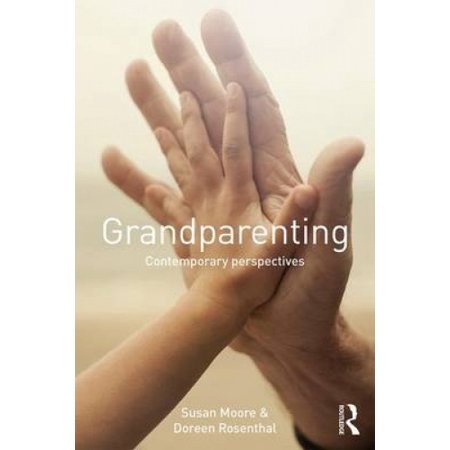 Grandparenting: Contemporary Perspectives | Walmart Canada