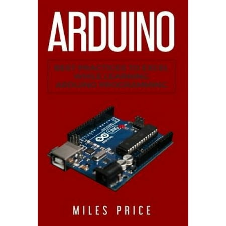 Arduino: Best Practices to Excel While Learning Arduino Programming | Walmart Canada