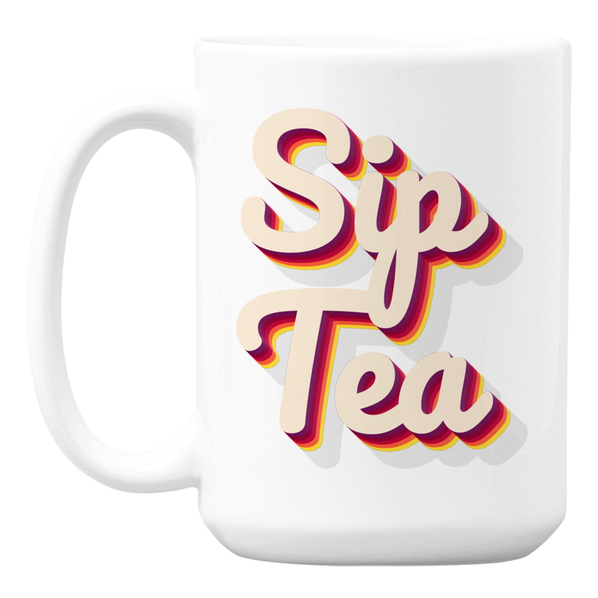 Sip Tea, Gen or Generation Z Slang White Ceramic Coffee & Tea Mug (15oz ...