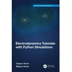 Textbooks in Mathematics Mathematical Modeling the Life Sciences: Numerical Recipes in Python ...