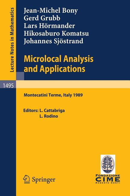 Microlocal Analysis and Applications (Paperback) - Walmart.com