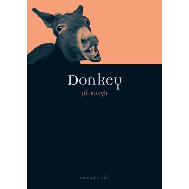 D Is for Donkey: An A to Z of Donkey Facts and Stories (Hardcover ...