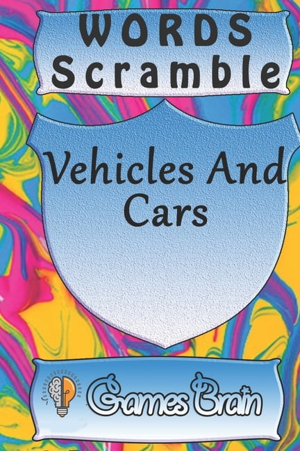 word scramble Vehicles And Cars games brain : Word scramble game is one ...