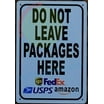 STOP DO NOT LEAVE PACKAGES HERE Aluminum Sign, 10x12 Inch, White ...