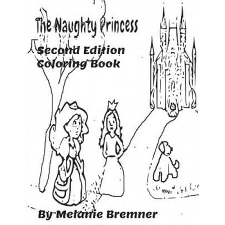 The Naughty Princess Second Edition Coloring Book | Walmart Canada