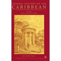 General History of the Caribbean General History of the Caribbean ...