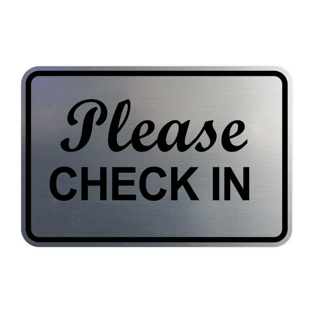 Signs ByLITA Classic Framed, Please Check In Sign (Brushed Silver ...