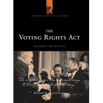 Landmark Events in U.S. History The Voting Rights ACT, (Hardcover ...