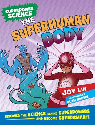 Pre-Owned The Superhuman Body: Discover the Science Behind Superpowers ...