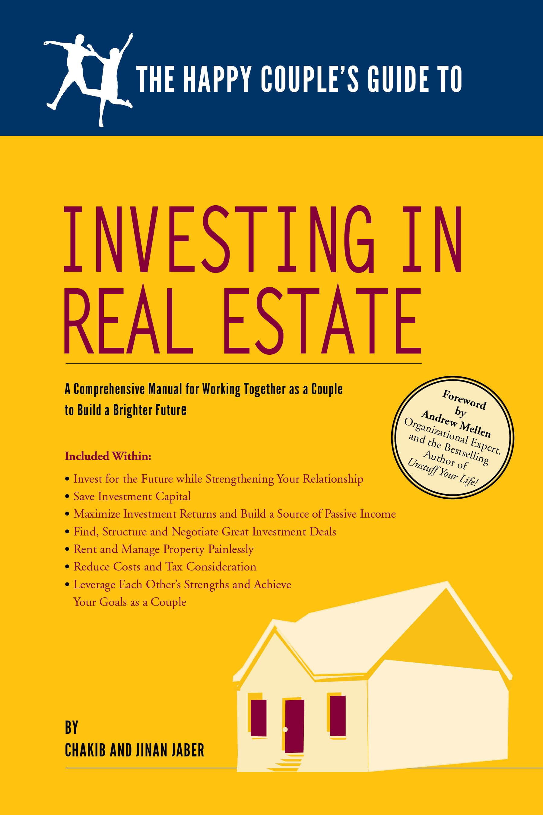 the-happy-couple-s-guide-to-investing-in-real-estate-a-comprehensive
