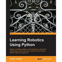 Learning Robotics Using Python (Paperback) - Walmart.com