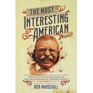 The Cowboy President : The American West and the Making of Theodore ...