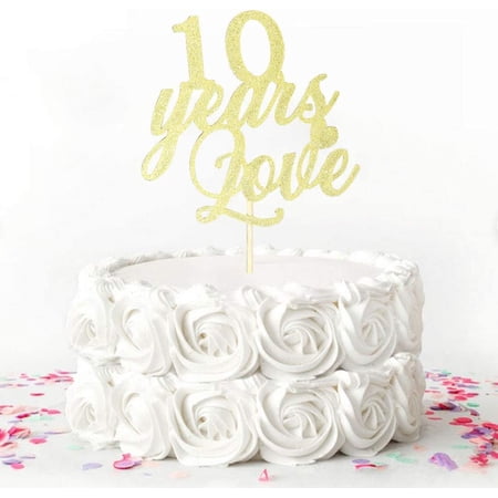 Starsgarden Glittery Gold 10 years Love Cake Topper,We Still Do 10th ...