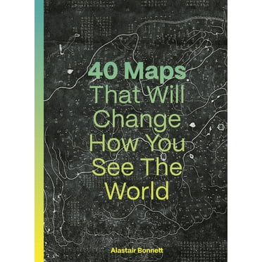 Atlas of the Invisible: Maps and Graphics That Will Change How You See ...