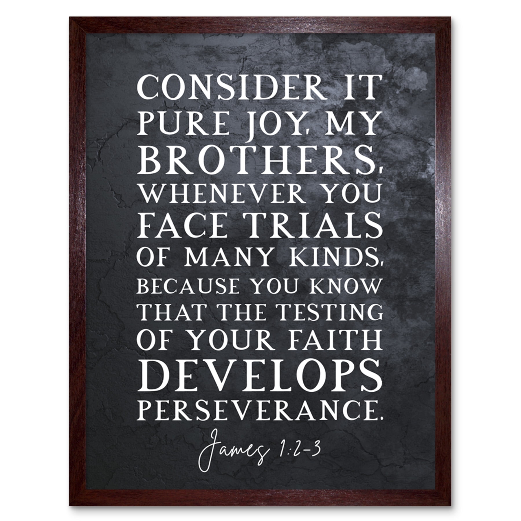 James 1:2-3 The Testing of Your Faith Develops Perserverance Christian ...