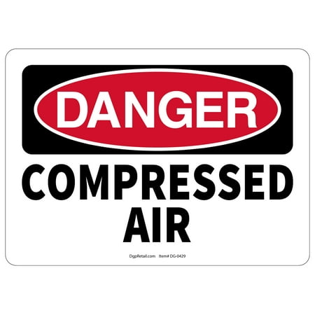 OSHA DANGER SAFETY SIGN COMPRESSED AIR - Walmart.com