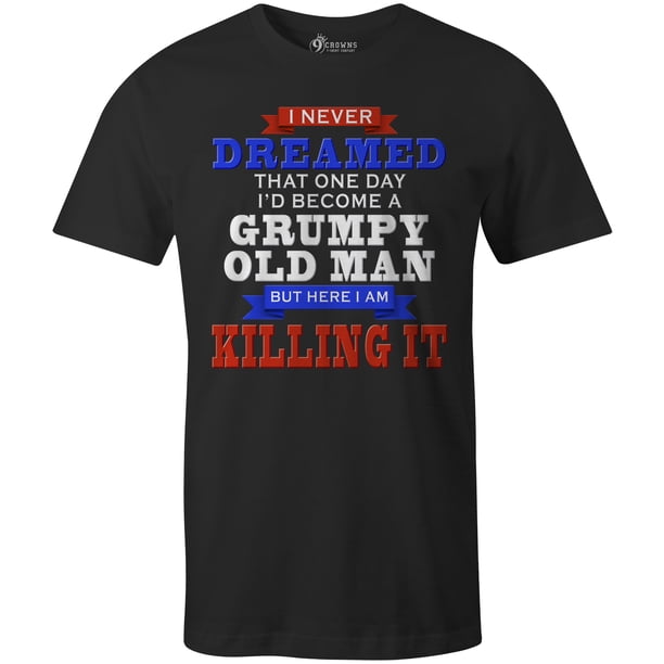 Grumpy T-shirts