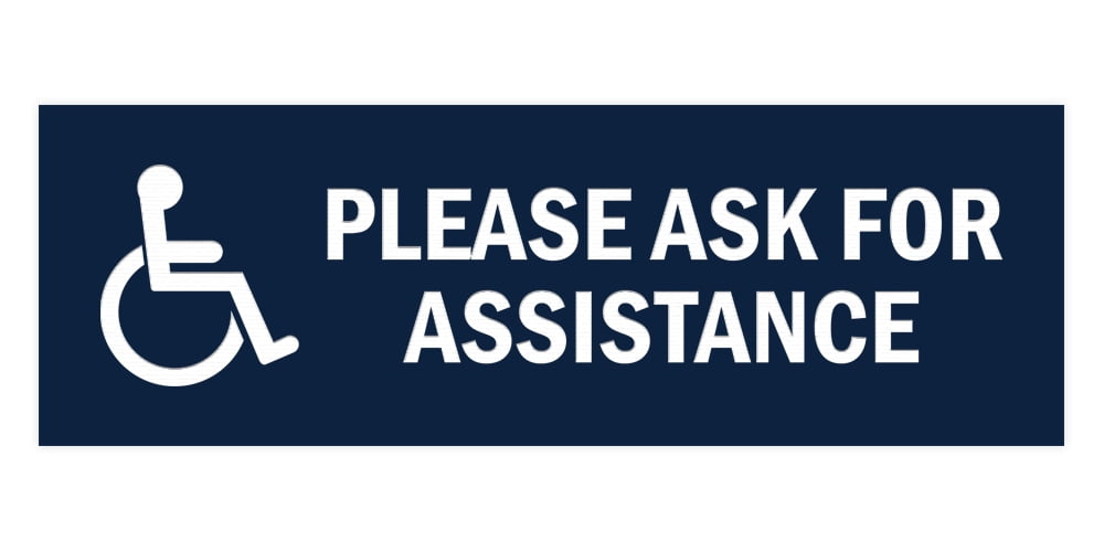 Basic Wheelchair Please Ask For Assistance Sign (Navy Blue / White ...