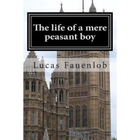 The life of a mere peasant boy | Walmart Canada