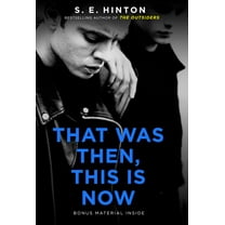 That Was Then, This is Now, (Paperback) - Walmart.com