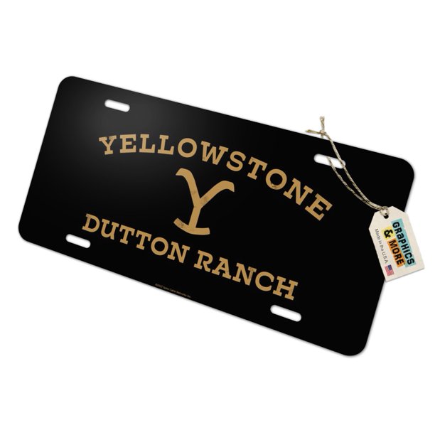 Yellowstone Dutton Ranch Novelty Metal Vanity Tag License Plate ...